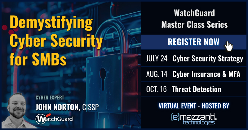 Cyber Security Master Class Series - An eMazzanti Virtual Event